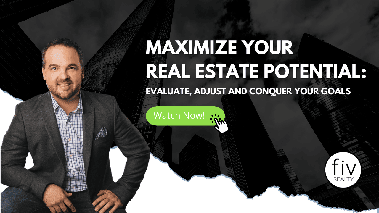 Maximize Your Real Estate Potential - Evaluate, Adjust, And Conquer ...